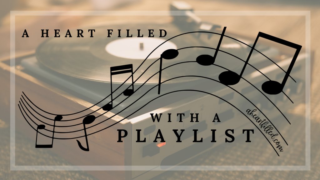 Songs About Jesus (Playlist 1) - A Heart Filled